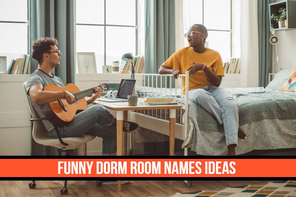 25 Funny Dorm Room Names Ideas Find Funny Names 25 Funny Dorm Room Names Ideas Find Funny Names