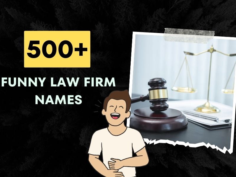 500 Funny Law Firm Names Ideas Generator More 